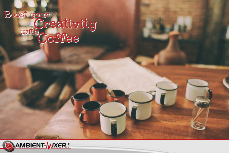 How Coffee & Coffee Shops Can Boost Your Creativity
